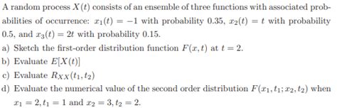 solved a random process x t consists of an ensemble of