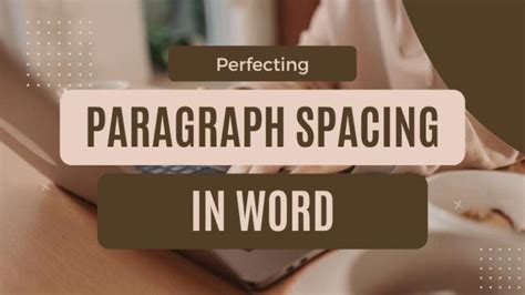 Perfecting Paragraph Spacing In Word Adazing