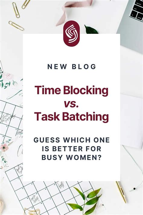 Task Batching Vs Time Blocking The Best Productivity Method