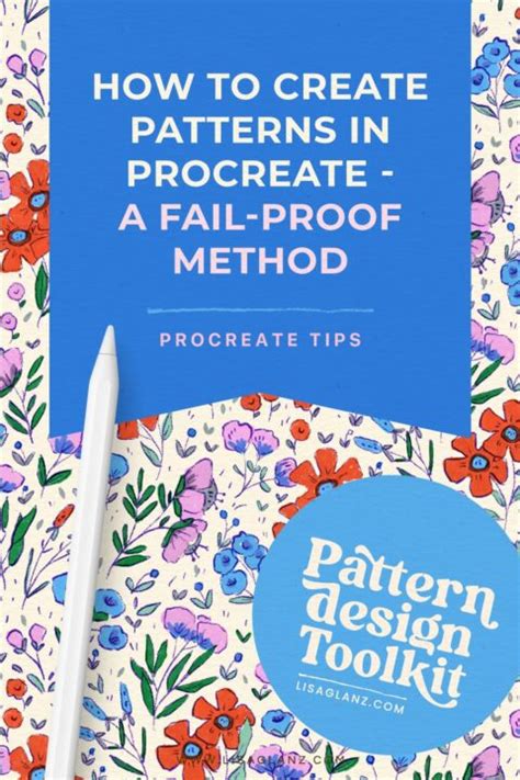 How To Create Patterns In Procreate A Fail Proof Method Lisa Glanz