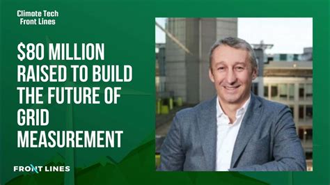 Marc Borrett Ceo Of Reactive Technologies 80m Raised To Build The Future Of Grid Measurement