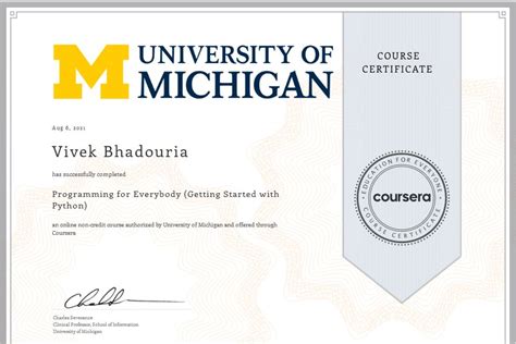 Vivek Bhadouria On Linkedin Pythoncertification Universityofmichigan Coursera Aug2021