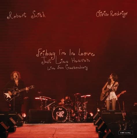 Revista The 13th Single Olivia Rodrigo Robert Smith Friday Im In Love Just Like Heaven