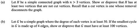 Solved Let H Be A Simple Connected Graph With N Vertices Chegg