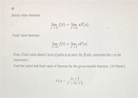 Solved 4 Initial Value Theorem Limt0f T LimssF S Chegg Com