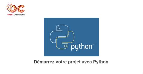 Démarrez Votre Projet Avec Python Mooc Francophone Démarrez Votre Projet Avec Python Mooc Francophone