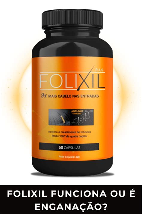 Folixil Funciona Bula Para Que Serve É Enganação