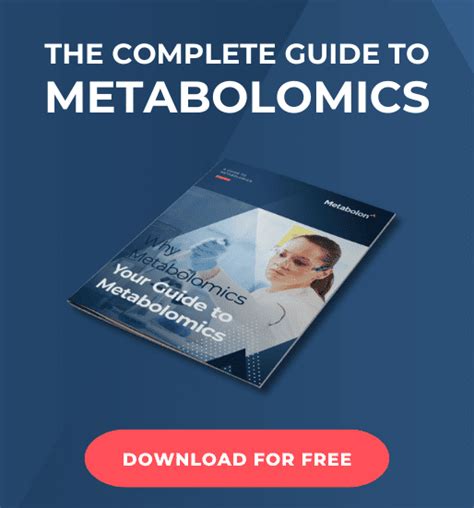 Why Metabolomics Metabolon