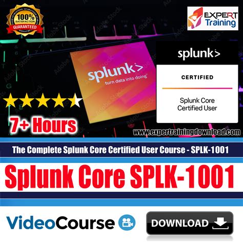 the complete splunk core certified user course splk 1001 expert training
