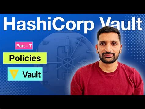 Free Video Hashicorp Vault Policy Creating And Managing Policies Part 7 From Rahul Wagh
