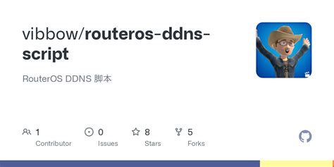 GitHub vibbow routeros ddns script RouterOS DDNS 脚本