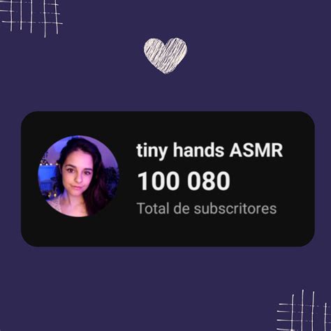 Post From Tiny Hands Asmr