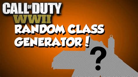 random class generator call of duty wwii youtube