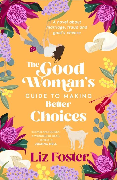 The Good Womans Guide To Making Better Choices Australian Fiction Authors