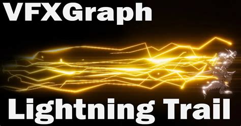 lightning trail vfxgraph vfx unity asset store