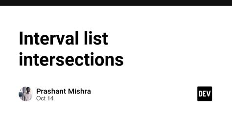 Interval List Intersections Dev Community
