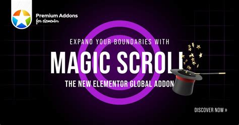 Introducing Elementor Magic Scroll Global Add On Premium Addons