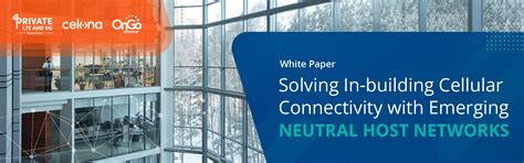 Emerging Neutral Host Networks White Paper