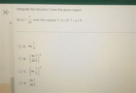 Solved Integrate The Function F Over The Given Region Chegg