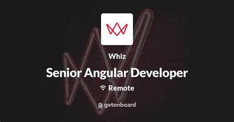 Senior Angular Developer At Whiz Remote Work From Home Get On Board