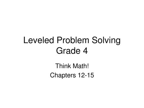 PPT Leveled Problem Solving Grade 4 PowerPoint Presentation Free Download ID 1370204