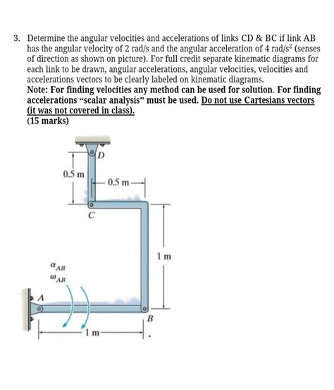 Solved Determine The Angular Velocities And Accelerations Chegg