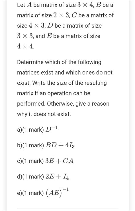 solved let a be matrix of size 3 x 4 b be a matrix of size