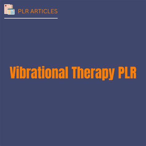 Vibrational Therapy Plr Pro Plr Packs