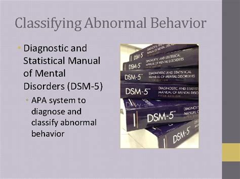 Chapter 12 Psychological Disorders Defining Abnormality Abnormal Behavior