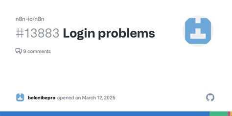 Login Problems · Issue 13883 · N8n Ion8n · Github
