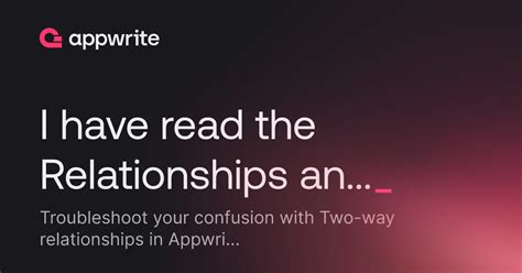 I Have Read The Relationships And I Didnt Understand Well Threads Appwrite