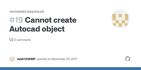 Cannot Create Autocad Object Issue Reclosedev Pyautocad GitHub