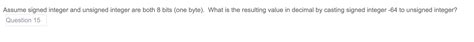 solved assume signed integer and unsigned integer are both 8