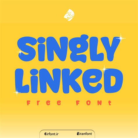فونت انگلیسی طنزگانه Singly Linked ایران فونت
