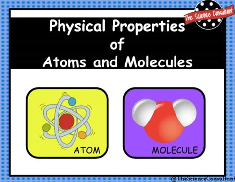 Physical Properties Of Atoms And Molecules By The Science Consultant