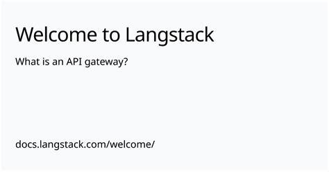 What Is An Api Gateway Welcome To Langstack What Is An Api Gateway Welcome To Langstack