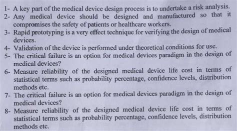 Solved 1 A Key Part Of The Medical Device Design Process Is