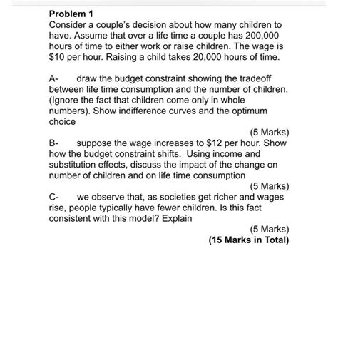 Solved Problem 1Consider A Couple S Decision About How Many Chegg Com