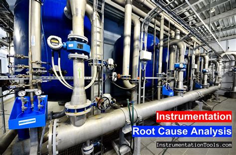 Instrumentation Engineering Problems Solved Root Cause Analysis