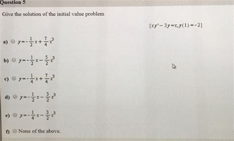 solved give the solution of the initial value problem [xy