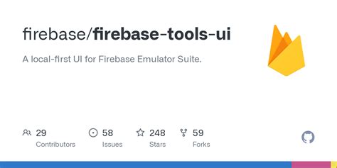 Github Firebasefirebase Tools Ui A Local First Ui For Firebase