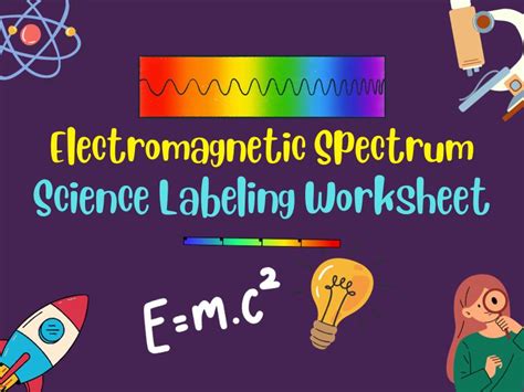Electromagnetic Spectrum Em Waves Basic Primary Level Science Labeling Worksheet With Answer