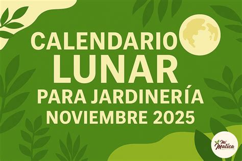 Calendario Lunar Para Jardinería Mi Matica Vivero Boutique