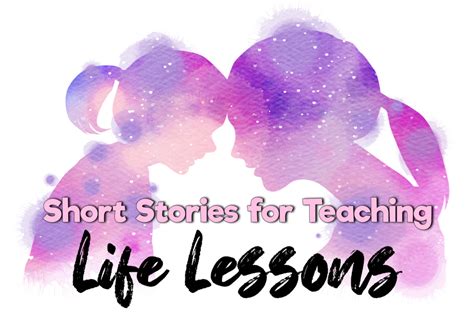 7 Engaging Short Stories For Teaching Life Lessons
