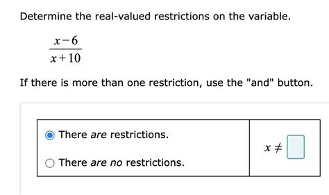 solved determine the real valued restrictions on the