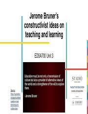 Bruners Theory Pdf Jerome Bruner S Constructivist Ideas On Teaching And Learning EDSA Unit