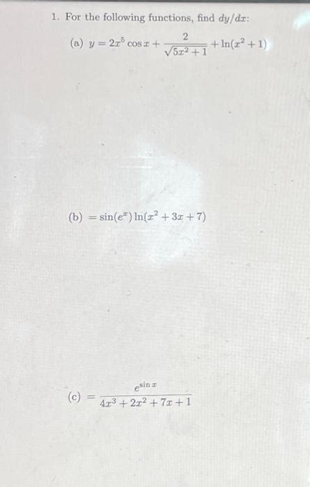 solved 1 for the following functions find dy dx a