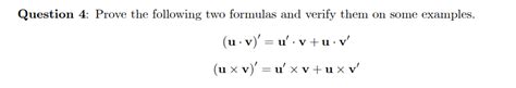 Solved Question Prove The Following Two Formulas And Chegg