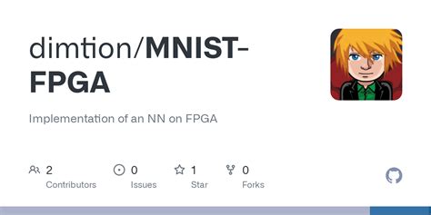 GitHub Dimtion MNIST FPGA School Project Implementation Of An NN On FPGA