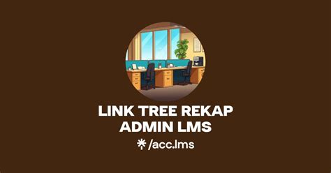 Link Tree Tugas Admin Lms Linktree